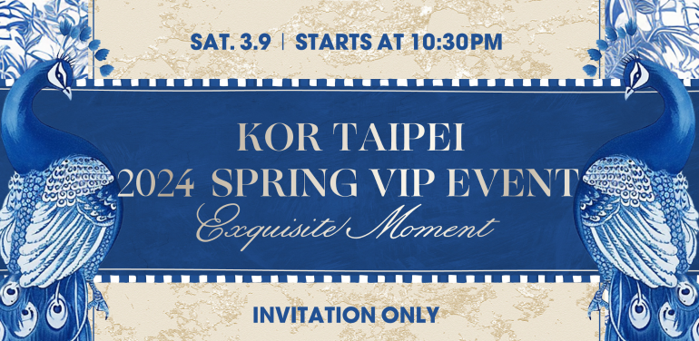 Esquire 國際中文版君子雜誌 - 頂奢酒吧KOR Taipei攜手墨西哥頂級龍舌蘭Clase Azul，共同呈現台北春季首場大型VIP之夜